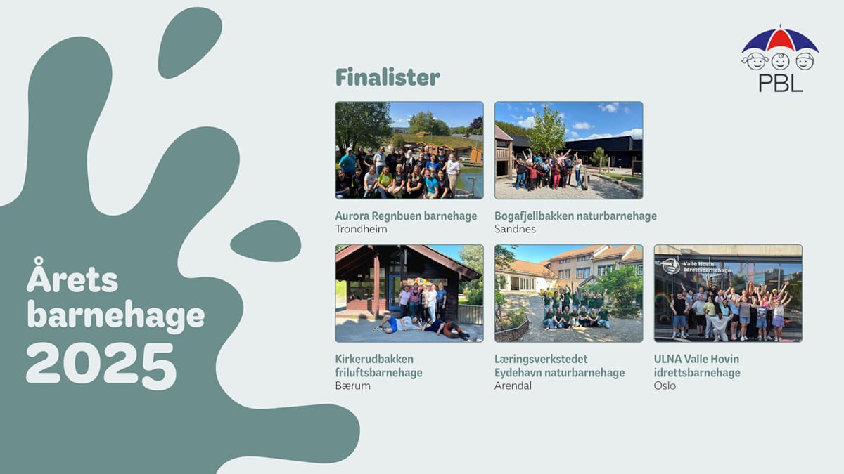 Her er finalistene i kåringen av Årets barnehage 2025 | PBL